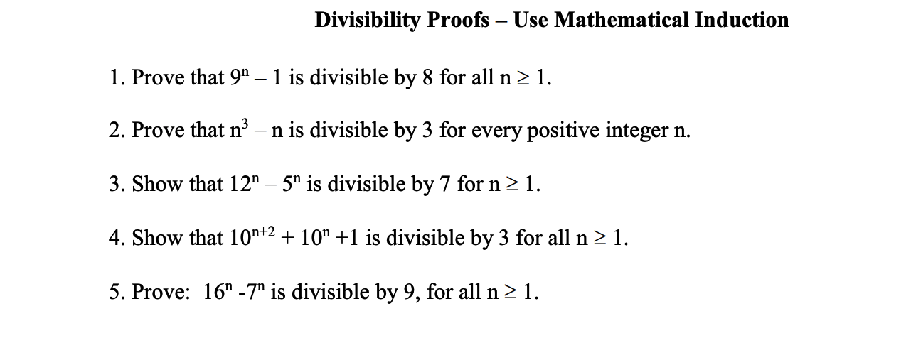 Solved Divisibility Proofs Use Mathematical Induction 1 Chegg