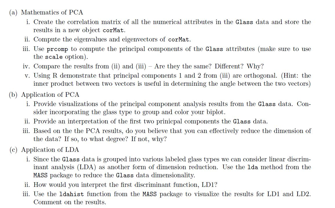 Glass data The study of classification of types of | Chegg.com