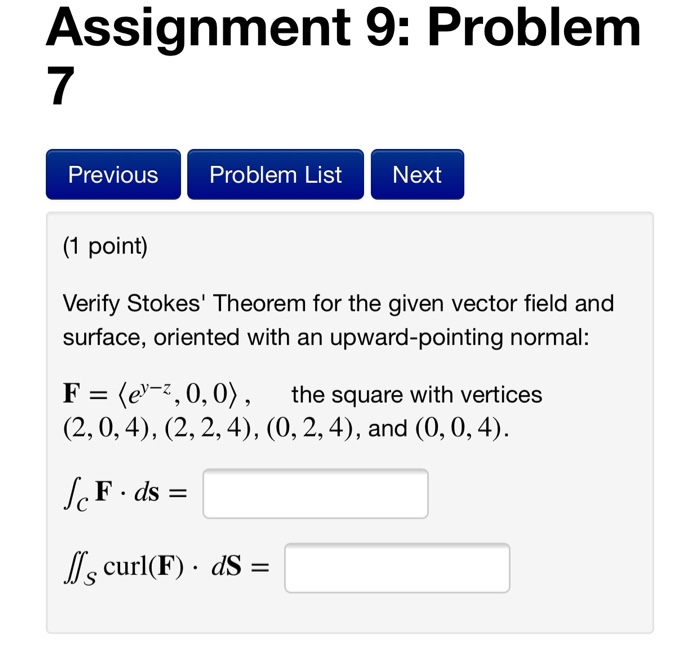 Solved Assignment 9: Problem 7 PreviouS Problem List Next (1 | Chegg.com