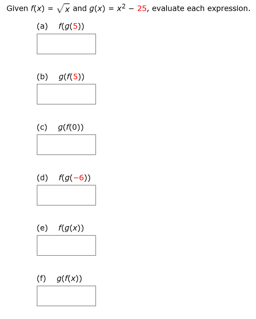 Solved Given fX)-yx and g(x) = x2-25, evaluate each | Chegg.com