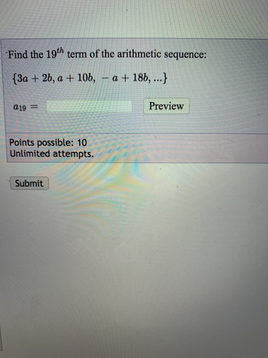 Solved Find the 19th term of the arithmetic sequence: 3a | Chegg.com