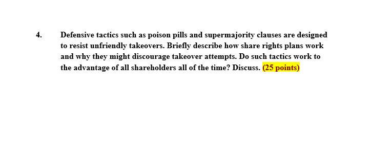 Solved Defensive tactics such as poison pills and | Chegg.com