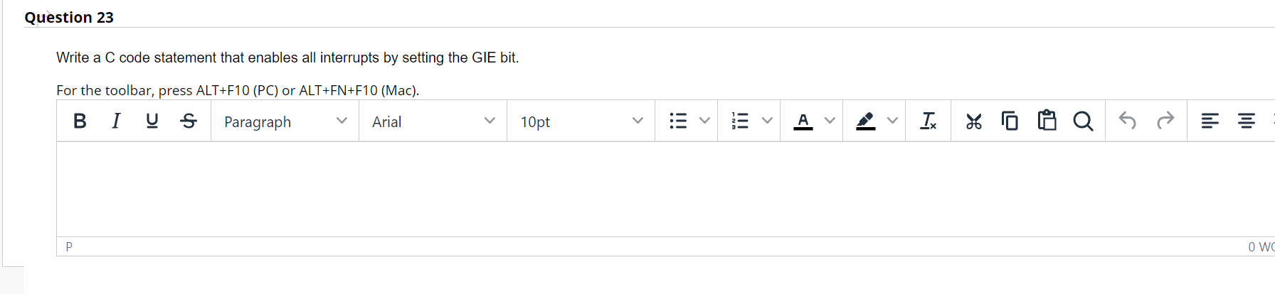 Solved Write a C code statement that enables all interrupts | Chegg.com