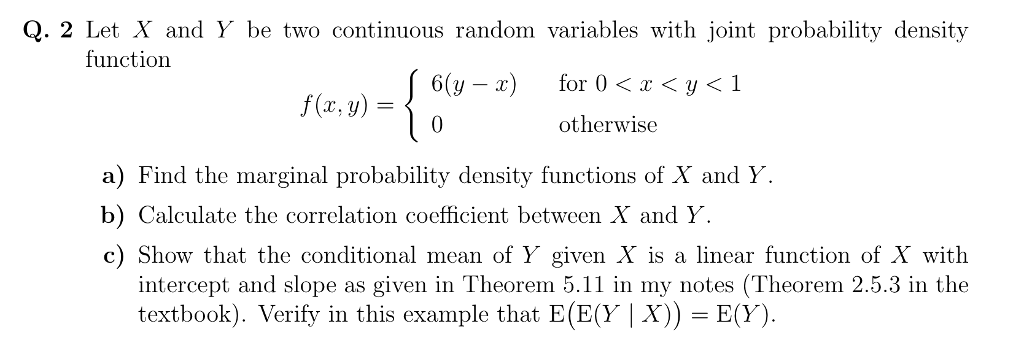 Solved Q 2 Let X And Y Be Two Continuous Random Variables