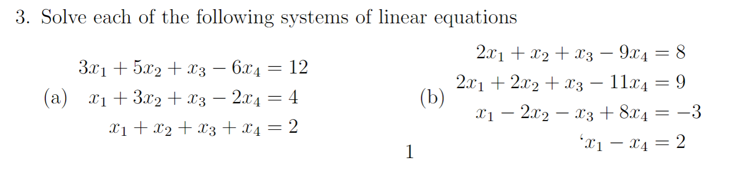 Solved 3. Solve each of the following systems of linear | Chegg.com