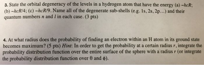 Solved 3. State the orbital degeneracy of the levels in a | Chegg.com