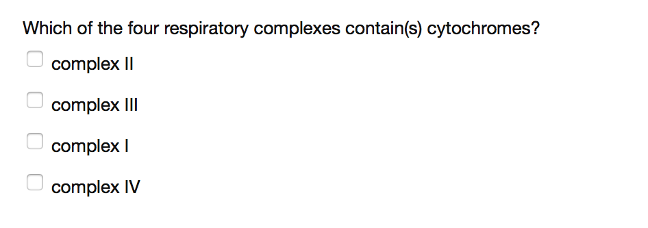 Solved Which of the four respiratory complexes contain(s) | Chegg.com