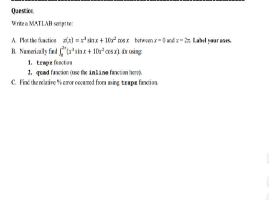 Solved Question Write a MATLAB script to A. Plot the | Chegg.com
