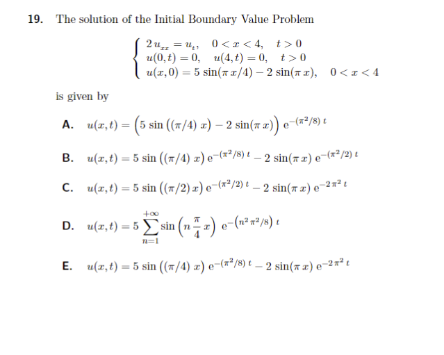 Solved The solution of the Initial Boundary Value | Chegg.com