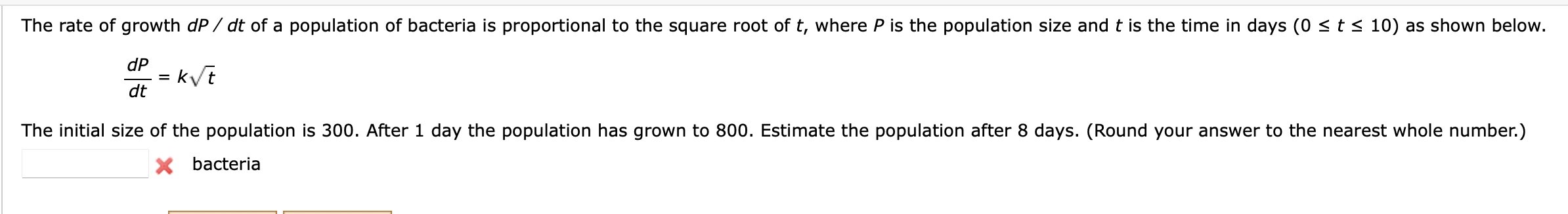 Solved The rate of growth dPdt ﻿of a population of bacteria | Chegg.com