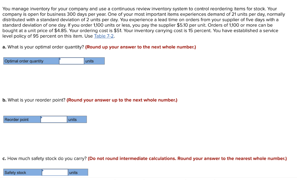 Solved You manage inventory for your company and use a | Chegg.com