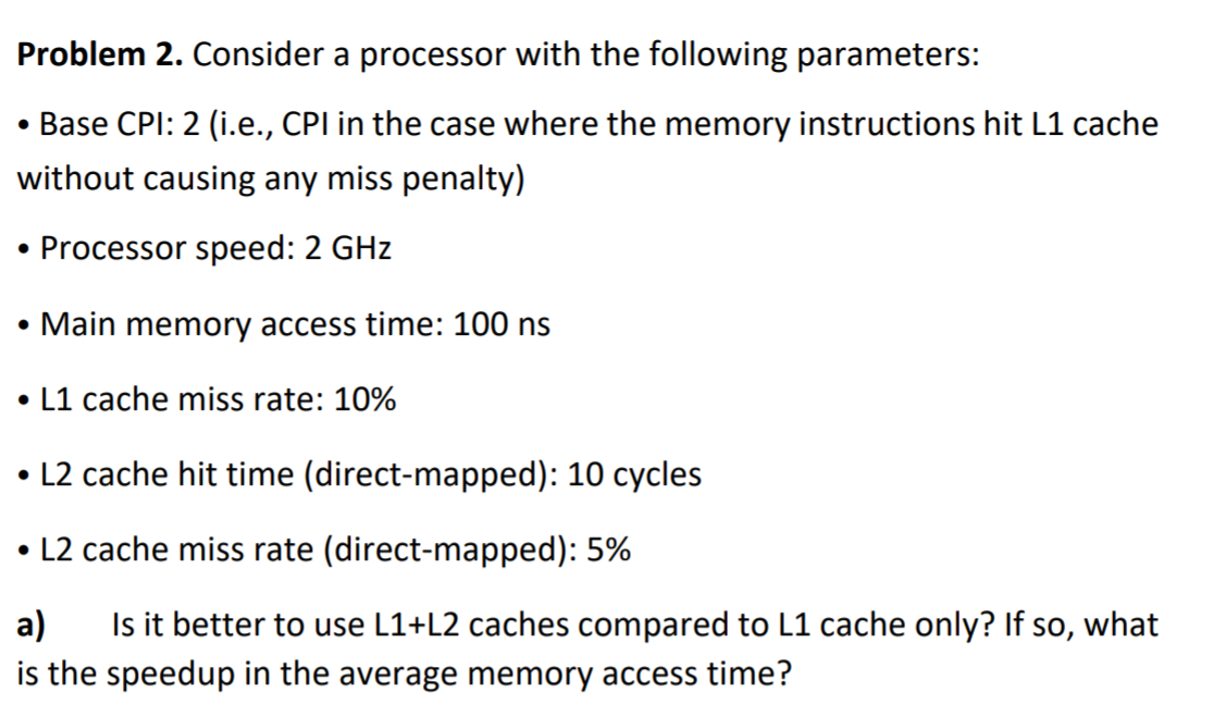 Solved Problem 2. Consider a processor with the following | Chegg.com