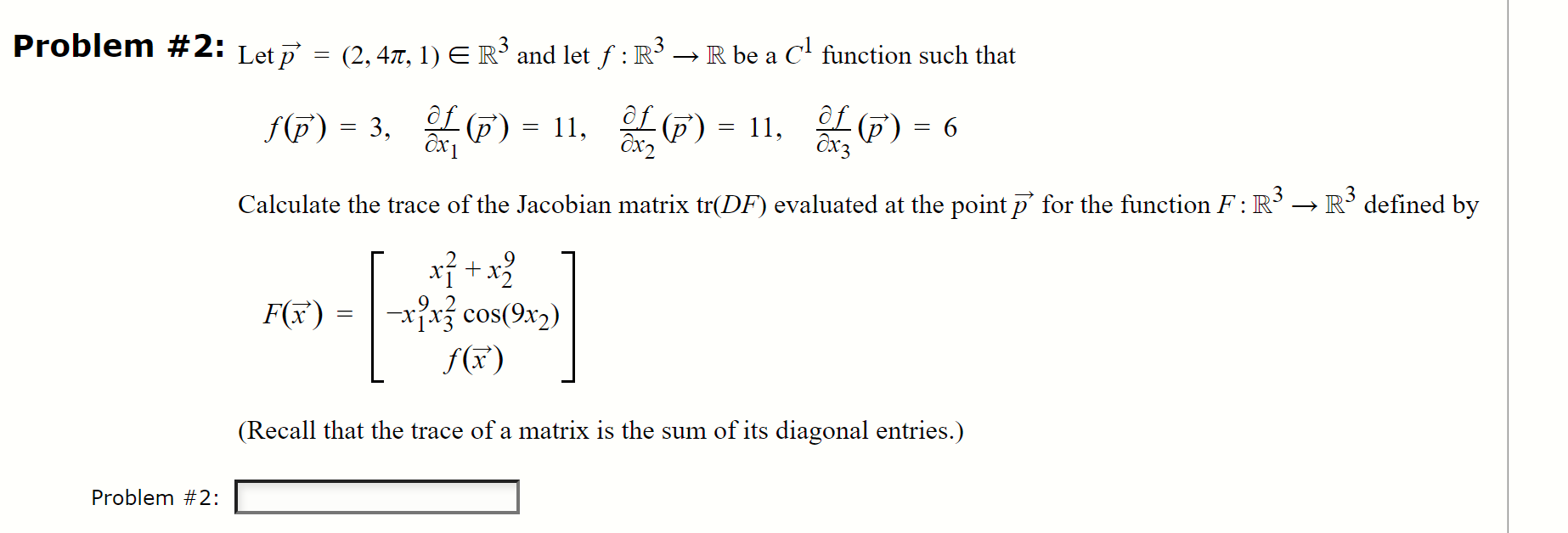 Solved Problem #2: Problem #2: (2, 4ñ, 1) E R³ and let ƒ : | Chegg.com