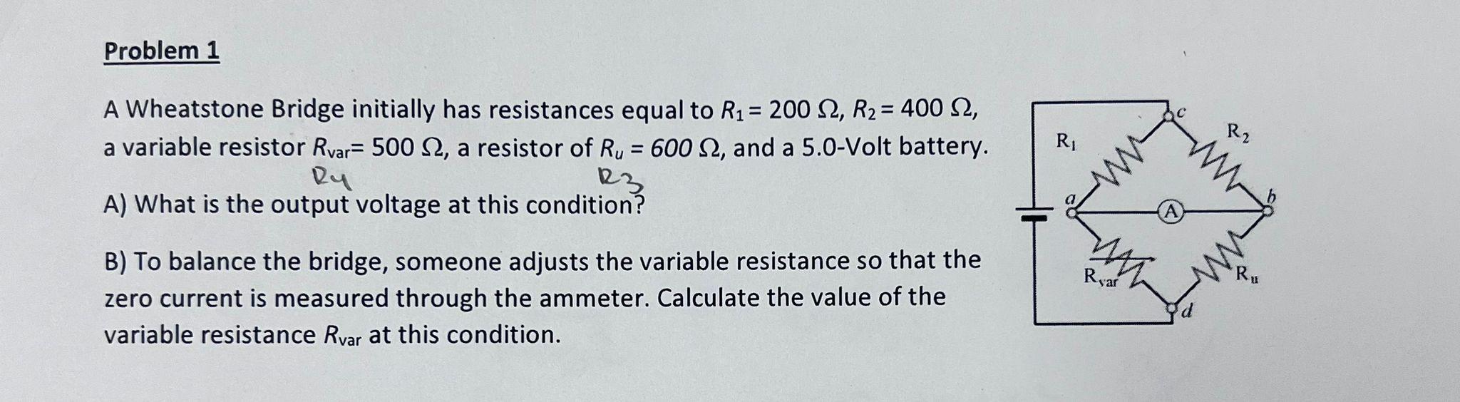 Solved A Wheatstone Bridge initially has resistances equal | Chegg.com