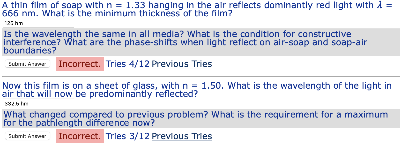 Solved A thin film of soap with n=1.33 hanging in the air | Chegg.com