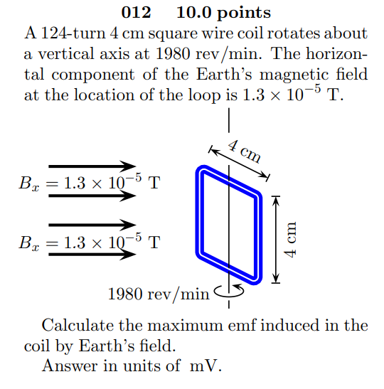 Solved 01210.0 points A 124-turn 4 cm square wire coil | Chegg.com