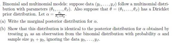 Solved Binomial and multinomial models: suppose data | Chegg.com