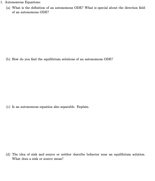 Solved 1. Autonomous Equations: (a) What is the definition | Chegg.com