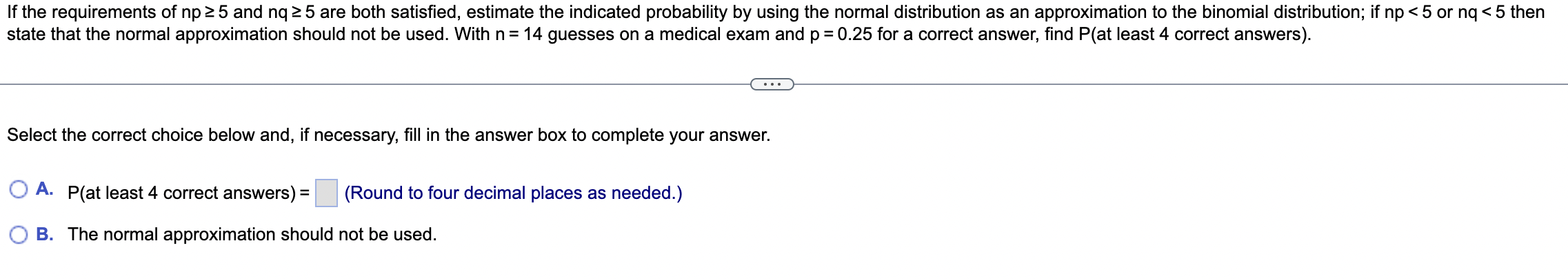 Solved If the requirements of np≥5 and nq≥5 are both | Chegg.com