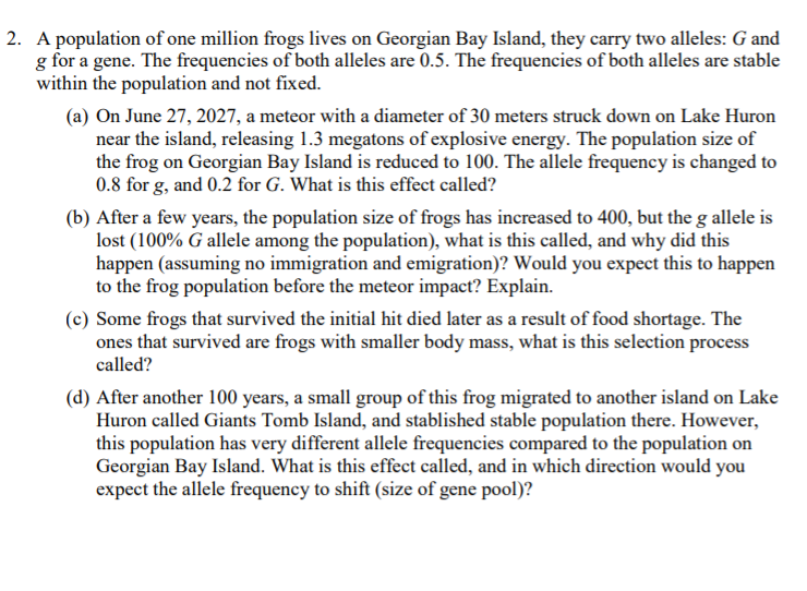 A population of one million frogs lives on Georgian | Chegg.com