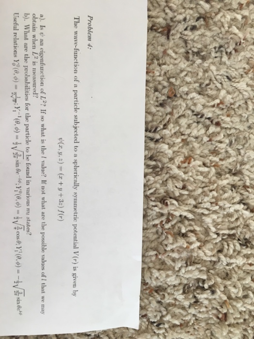 Solved Problem 4 The Wave Function Of A Particle Subjected 