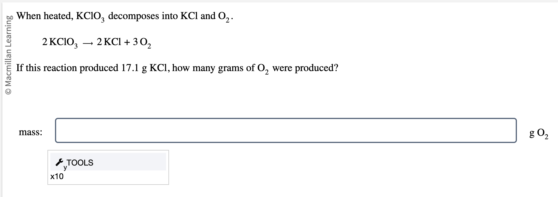 Solved When heated, KClO3 decomposes into KCl and O2. | Chegg.com