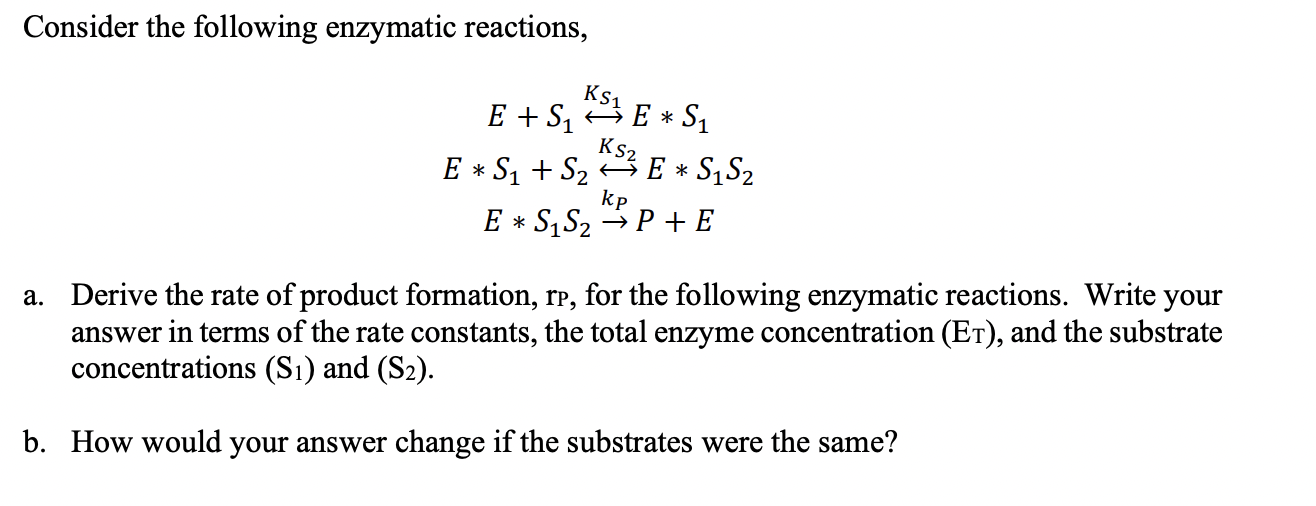 Solved Consider the following enzymatic reactions, | Chegg.com