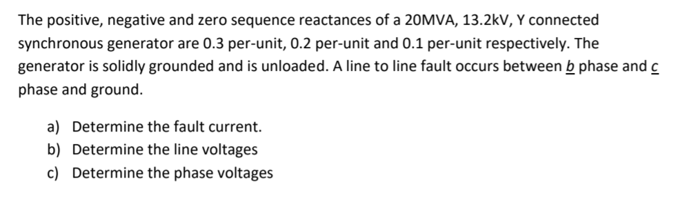 Solved The positive, negative and zero sequence reactances | Chegg.com