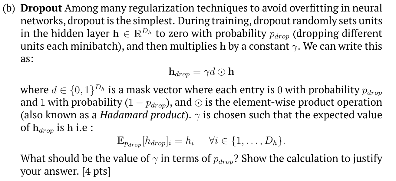 (b) Dropout Among many regularization techniques to | Chegg.com