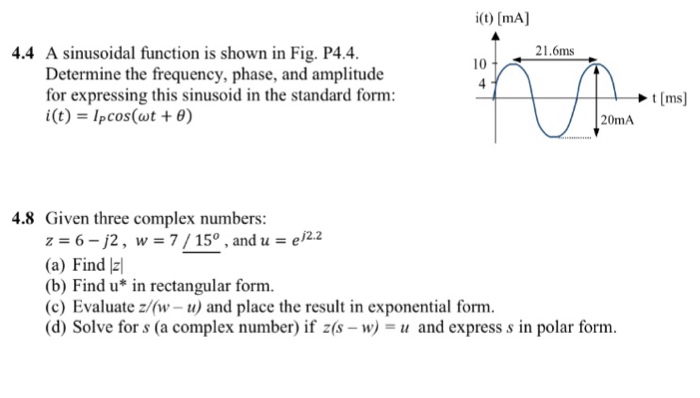 Solved A sinusoidal function is shown in Fig. P4.4. | Chegg.com