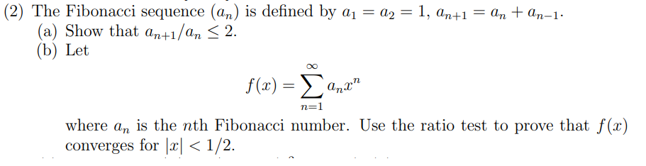 Solved The Fibonacci sequence (an) is defined by | Chegg.com
