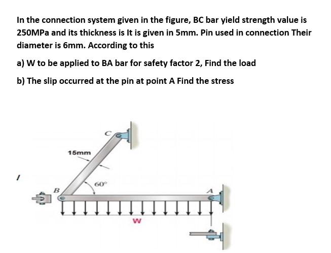 Solved In the connection system given in the figure, BC bar | Chegg.com
