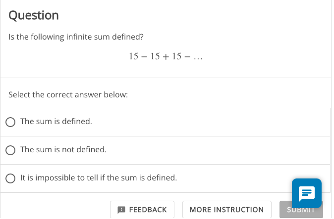 Solved Question Is The Following Infinite Sum Defined 15 