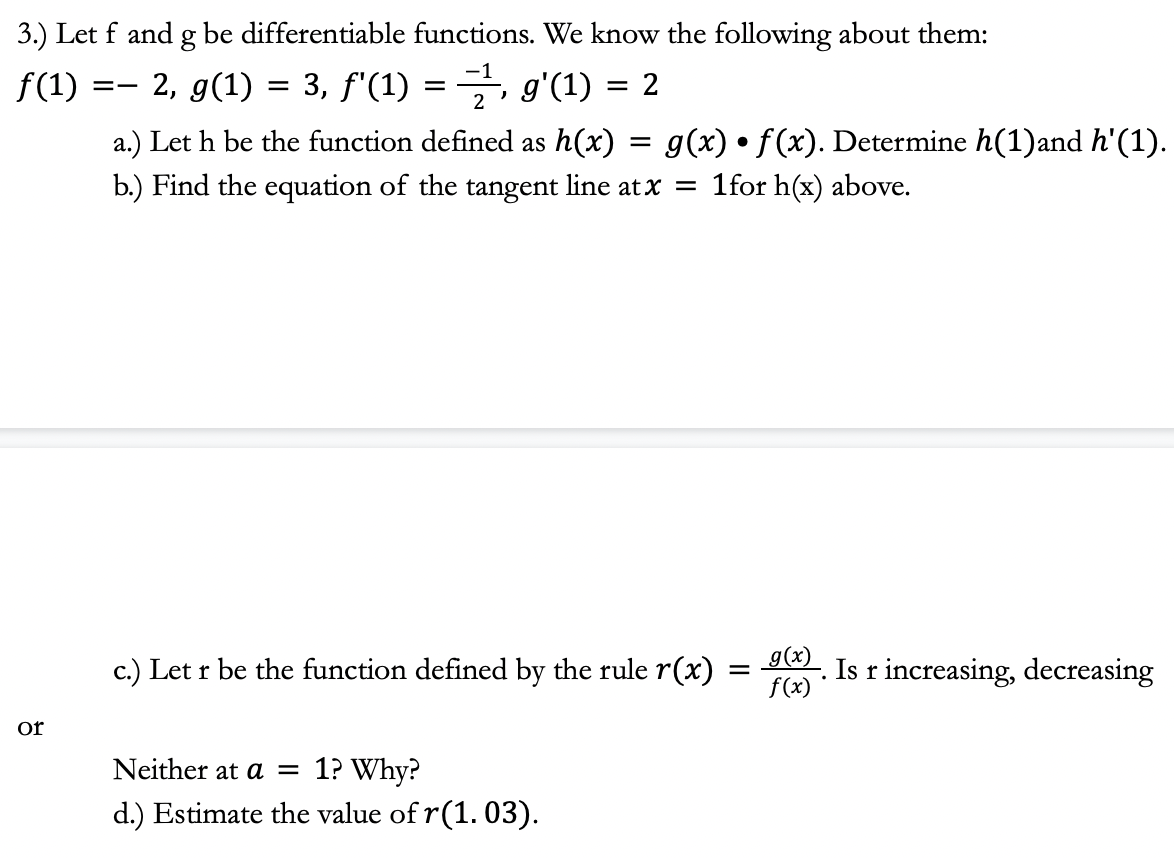 Solved -1 = = = 2 3.) Let f and g be differentiable | Chegg.com