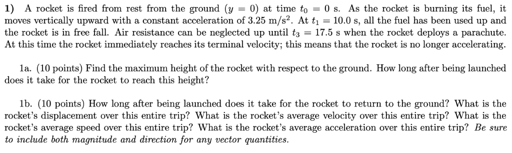 Solved 1) A rocket is fired from rest from the ground (y = | Chegg.com