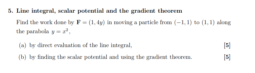 Solved Line integral, scalar potential and the gradient | Chegg.com