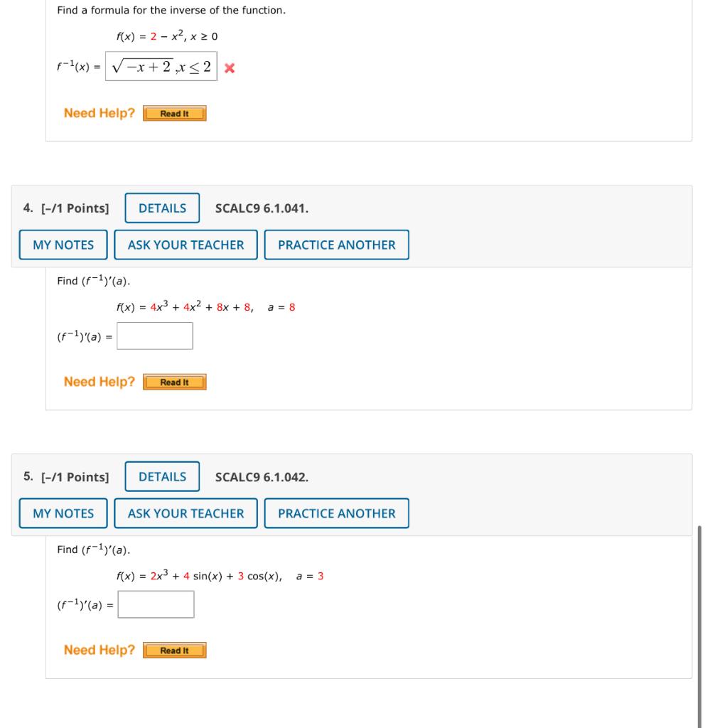 Solved Find a formula for the inverse of the function. f(x) | Chegg.com