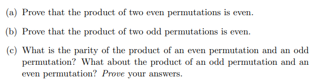 Solved (a) Prove that the product of two even permutations | Chegg.com