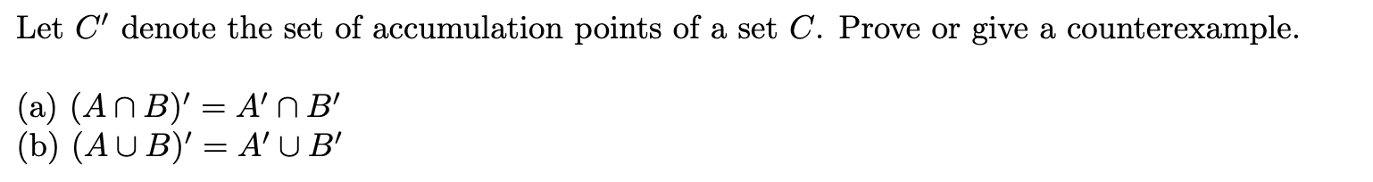 Solved Let C′ denote the set of accumulation points of a set | Chegg.com