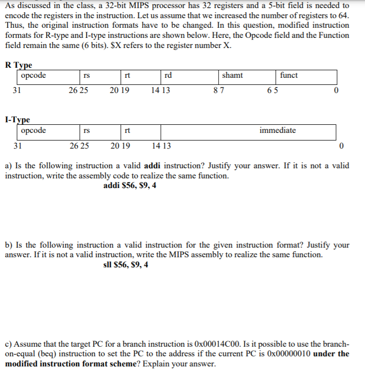 Solved As discussed in the class, a 32-bit MIPS processor | Chegg.com