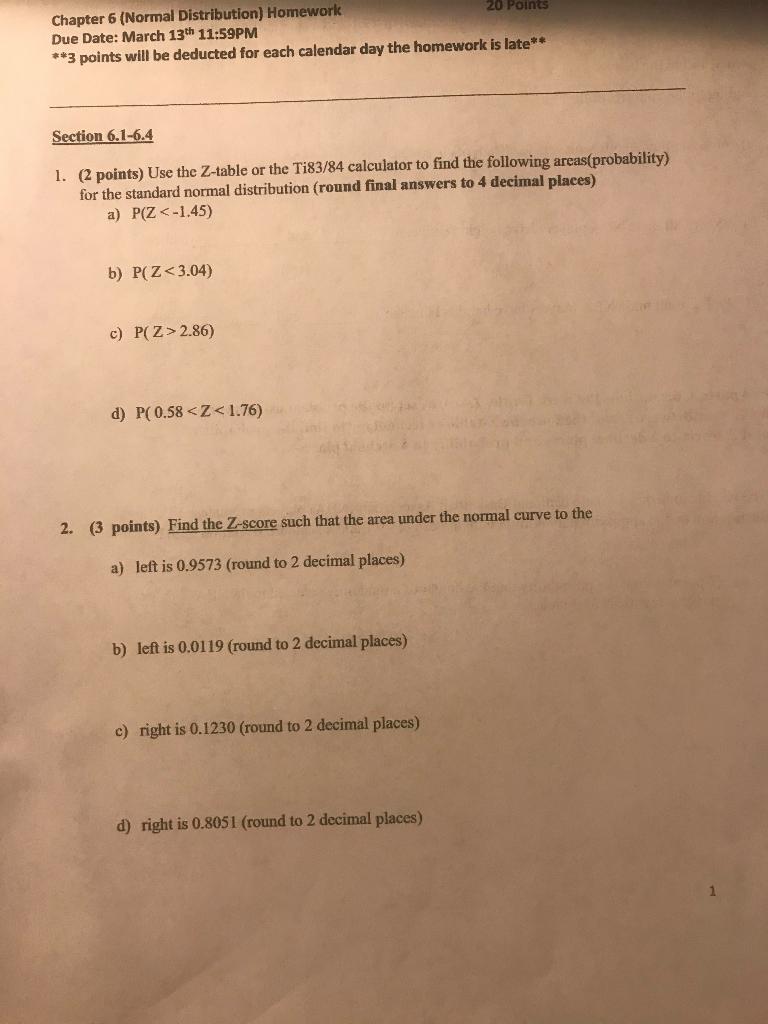 Solved Chapter 6 (Normal Distribution) Homework 20 Points | Chegg.com