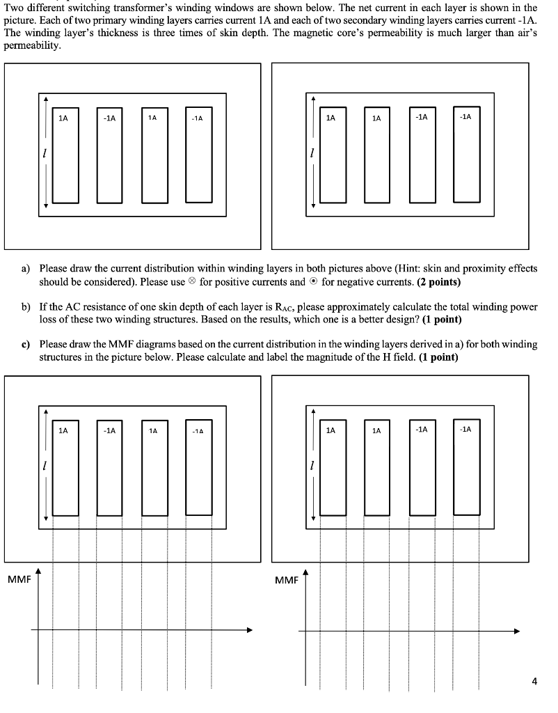 Two different switching transformer's winding windows | Chegg.com