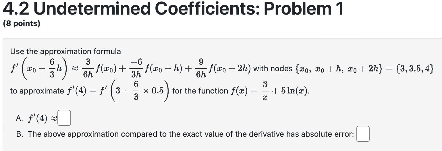 Solved 4.2 Undetermined Coefficients: Problem 1 (8 points) | Chegg.com