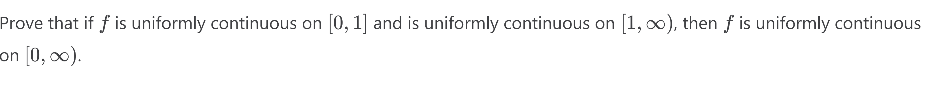 Solved Prove that if f is uniformly continuous on [0,1] and | Chegg.com
