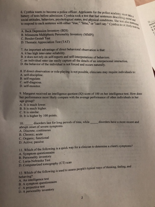 Solved 6. Cynthia wants to become a police officer. | Chegg.com