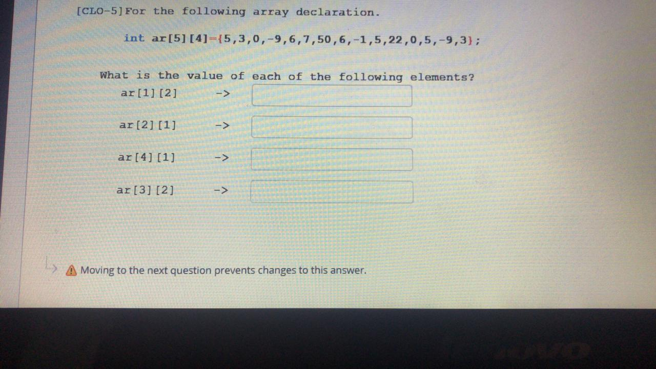 Solved [CLO-5] For the following array declaration. int | Chegg.com