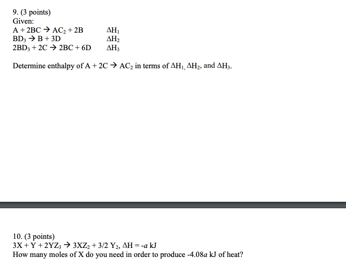Solved 9. (3 points) Given: A + 2BC → AC2 + 2B BD → B+ 3D | Chegg.com