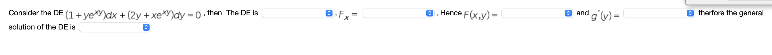 Solved Consider the DE(1+yexy)dx+(2y+xexy)dy=0, then The DE | Chegg.com