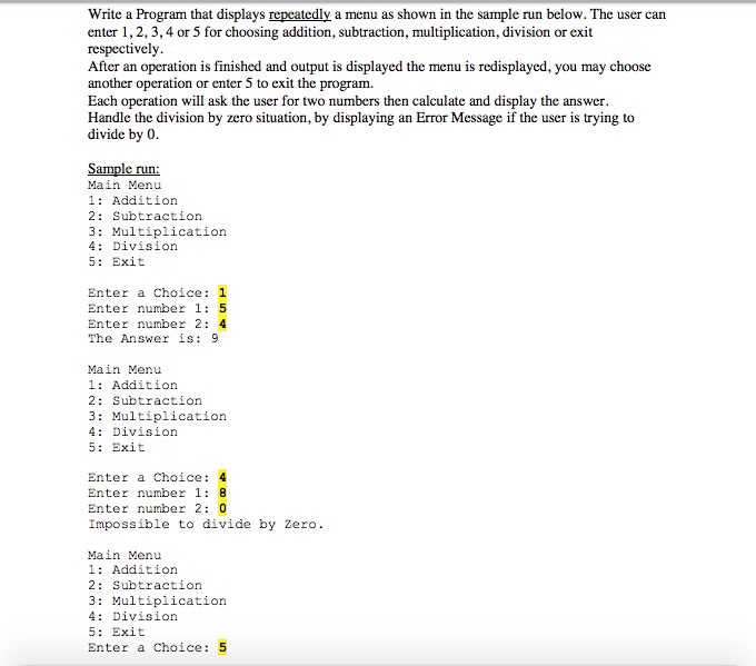 Solved Write a Program that displays repeatedly a menu as | Chegg.com