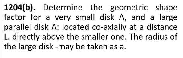 Solved 1204(b). Determine the geometric shape factor for a | Chegg.com